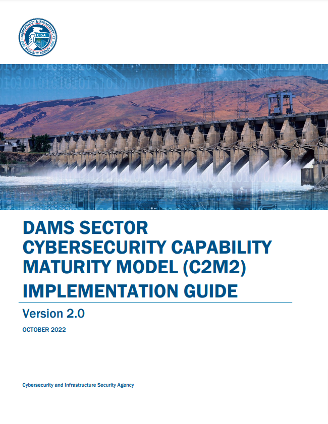 Cybersecurity and Infrastructure Security Agency Dams Sector Products | Association of State Dam ...